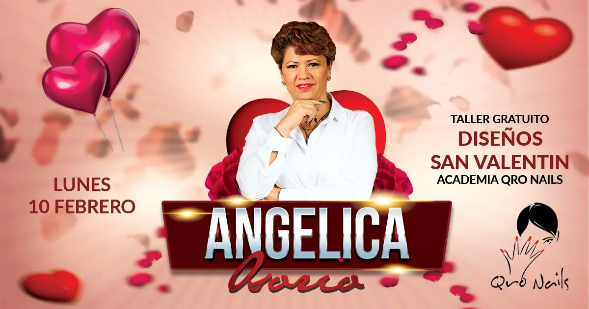 Diseños San Valentin - Angelica Osorio - 10 Febrero 2025 - Qro Nails