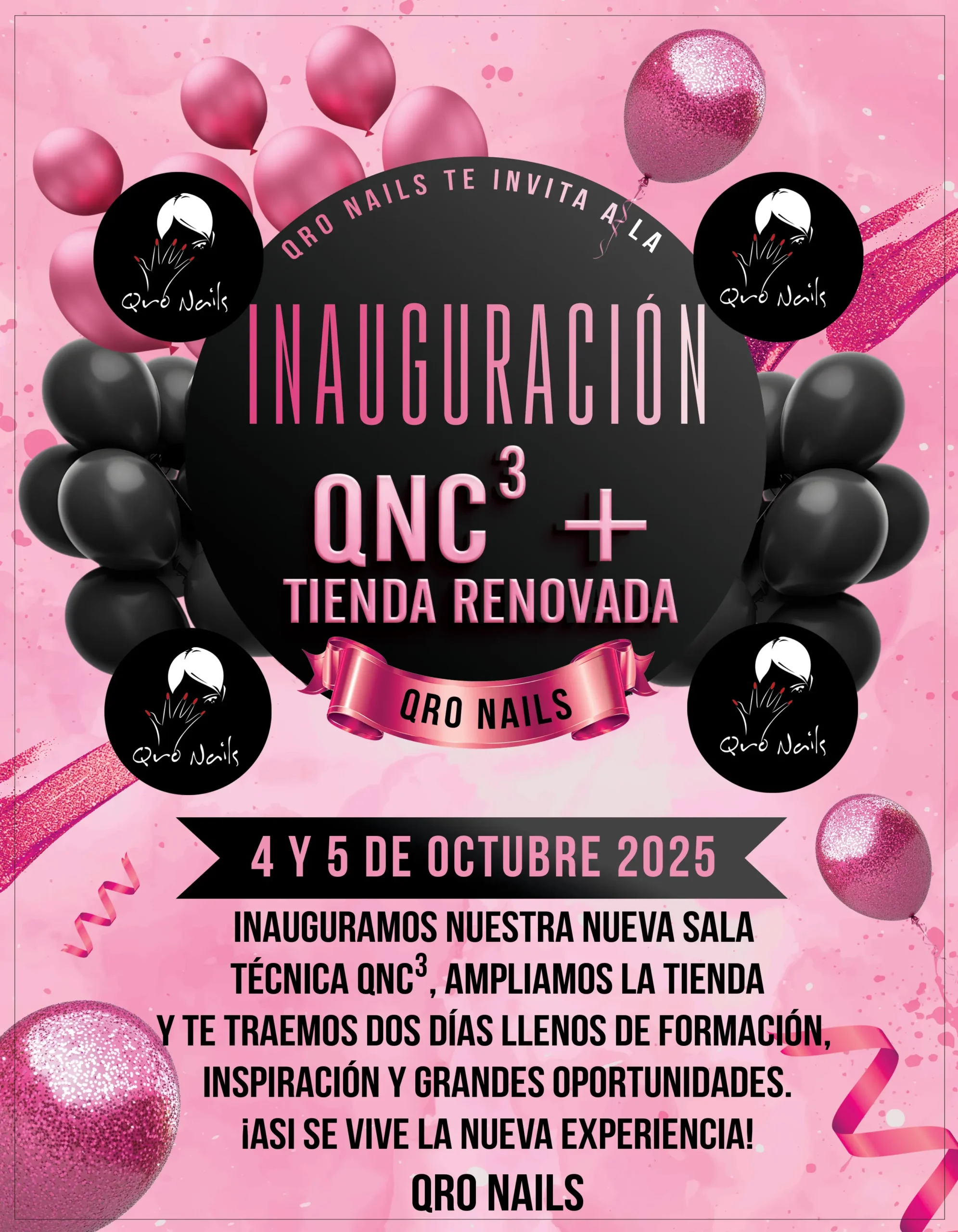 Inauguración QNC3 y Tienda Qro Nails 2025 - Qro Nails